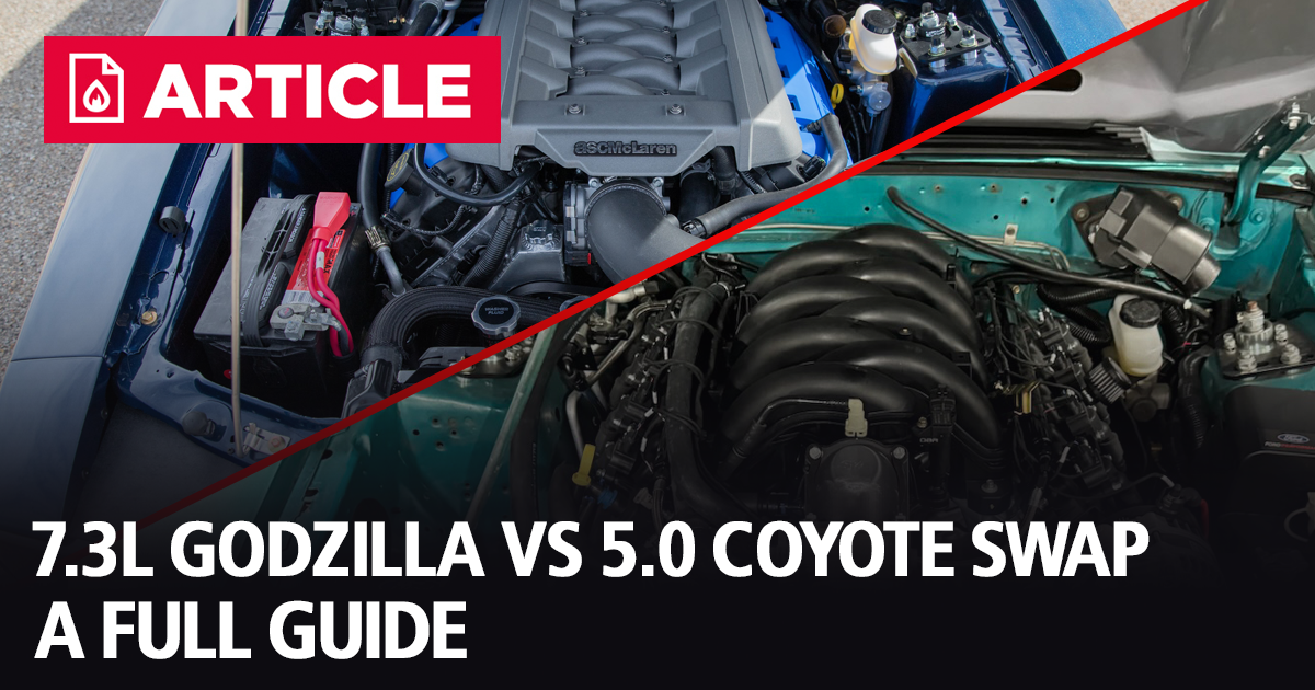 7.3L Godzilla Vs 5.0 Coyote Swap Full Guide - LMR.com