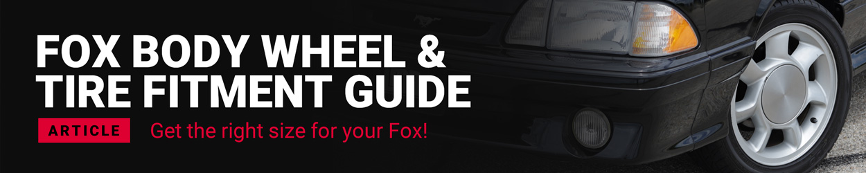 Fox Body Mustang Wheel & Tire Fitment Guide - LMR.com